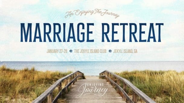Join Us for A Special Couples' Retreat This January! - Enjoying the Journey