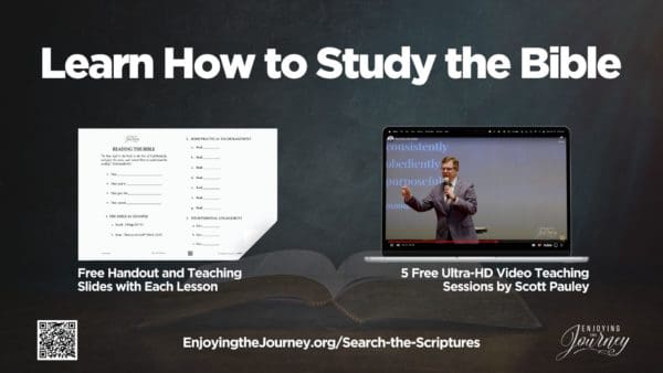 Why Study the Bible? - Enjoying the Journey