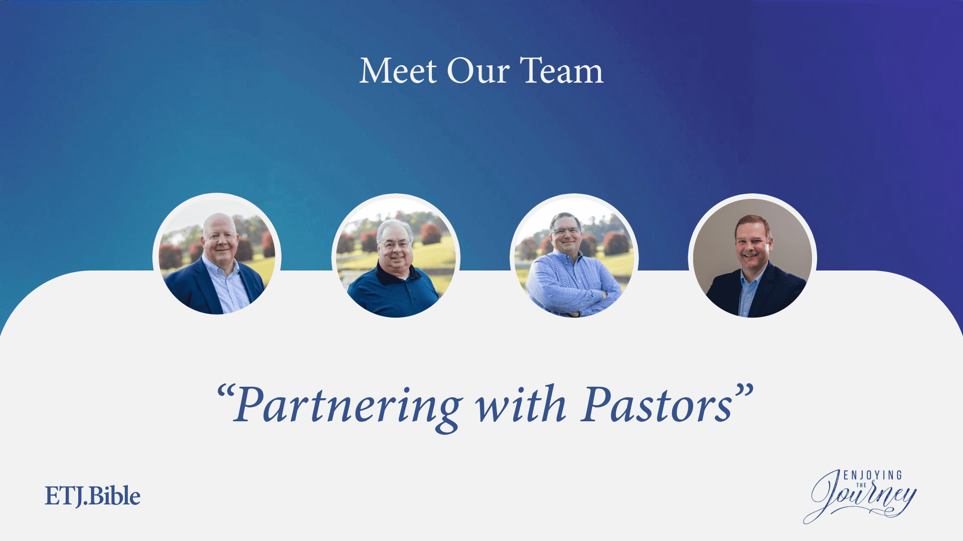 Partnering with Pastors - Enjoying the Journey
