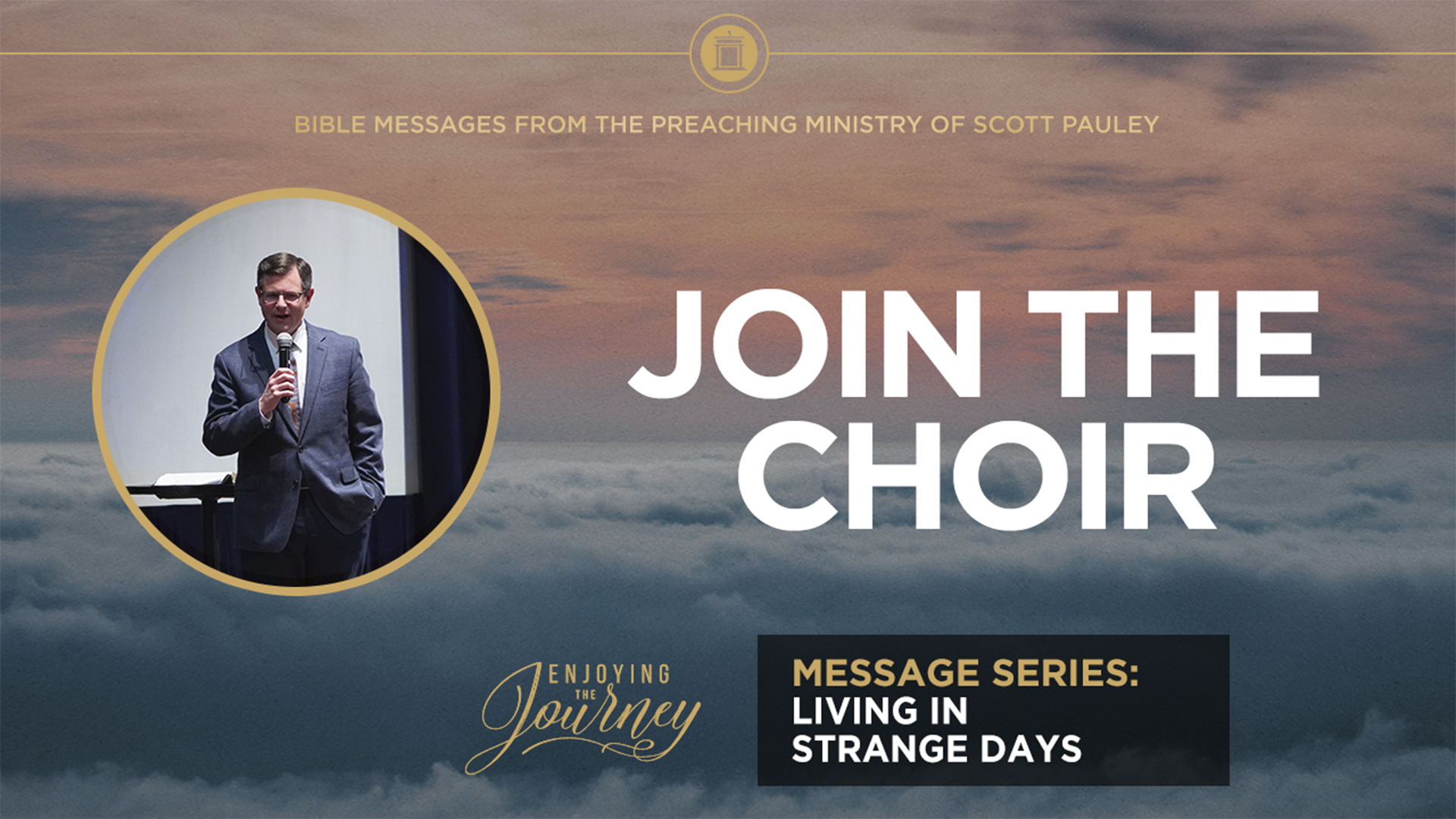 Join the Choir - Enjoying the Journey